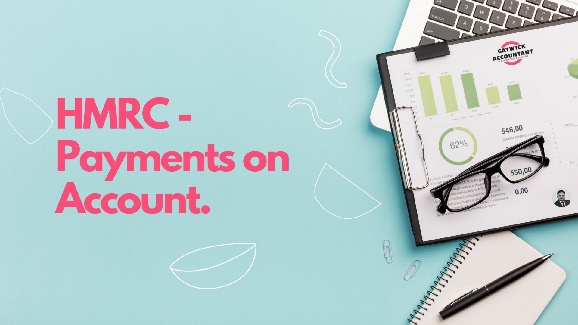 What Is Payment On Account Do I Need To Pay To HMRC Tax Bill