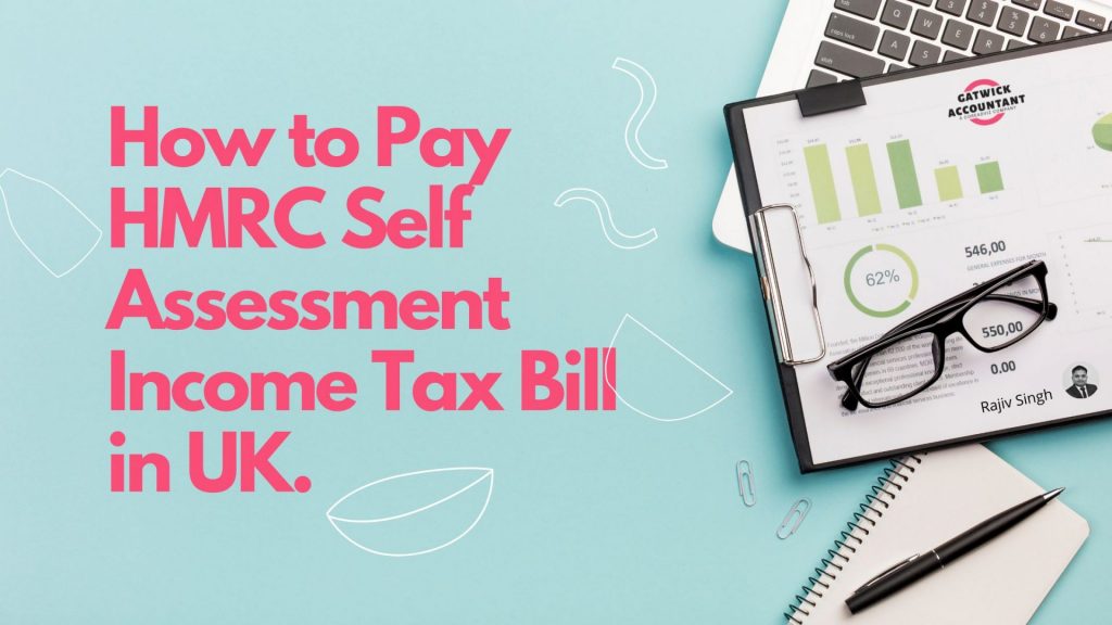 How to Pay HMRC Self Assessment Income Tax Bill in the UK
